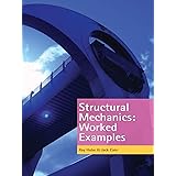 Structural Mechanics: Loads, Analysis, Materials and Design of ...
