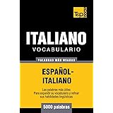Vocabulario español-italiano - 9000 palabras más usadas: 177 (Spanish collection) : Taranov ...
