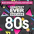 Greatest Ever Decade: 80s: Amazon.co.uk: CDs & Vinyl