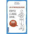 Amazon.fr - La Synergologie: Décrypter le langage corporel - Turchet ...
