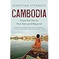 Cambodia: From Pol Pot to Hun Sen and Beyond: Amazon.co.uk: Strangio ...