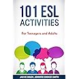 39 No-Prep/Low-Prep ESL Speaking Activities: For Teenagers and Adults ...