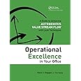 Operational Excellence in Your Office: A Guide to Achieving Autonomous ...