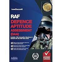 Royal Navy Defence Aptitude Assessment (DAA): Includes 100s of practice ...