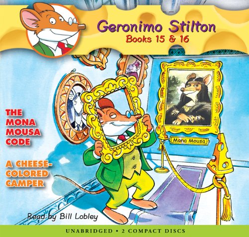 The Mona Mousa Code / A Cheese-Colored Camper (Geronimo Stilton #15 ...