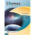 Cosmos C2: das Lehrwerk für das Niveau C2 / Kursbuch : Noske, Nadine ...