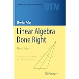 Linear Algebra Done Right (Undergraduate Texts in Mathematics): Amazon ...