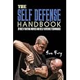 The Self-Defense Handbook: The Best Street Fighting Moves and Self ...