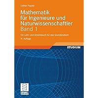 Mathematik für Ingenieure und Naturwissenschaftler Band 1 : Papula, Lothar: Amazon.de: Bücher