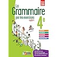Amazon.fr - La grammaire par les exercices 4e - Cahier d'exercices ...