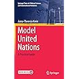 Buy Model United Nations: A Practical Guide (Springer Texts in ...
