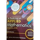 A Textbook of Applied Mathematics for Class XII - Volume 1 [Subject ...