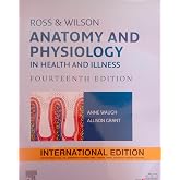 Buy Ross and Wilson Anatomy and Physiology in Health and Illness ...