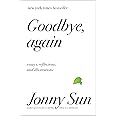 Goodbye, Again: Essays, Reflections, and Illustrations: Amazon.co.uk ...