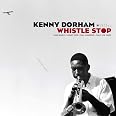 Whistle Stop: Kenny Dorham: Amazon.es: CDs y vinilos}