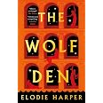 The Wolf Den (The Wolf Den Trilogy): Amazon.co.uk: Harper, Elodie ...