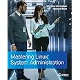 Buy Mastering Linux System Administration Book Online at Low Prices in ...