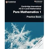 Cambridge International AS & A Level Mathematics: Pure Mathematics 1 ...