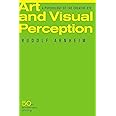 Art and Visual Perception: A Psychology of the Creative Eye: Amazon.co ...
