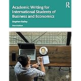 Academic Writing: A Handbook for International Students : Bailey ...