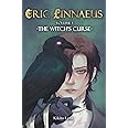 Eric Linnaeus - The Witch's Curse: 1: Amazon.co.uk: Lynn, Kikito ...