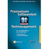 Praxiswissen Softwaretest – Test Analyst und Technical Test Analyst ...