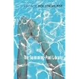 The Swimming-Pool Library: Amazon.co.uk: Hollinghurst, Alan ...