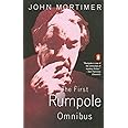 The First Rumpole Omnibus: Rumpole of the Bailey/The Trials of Rumpole ...