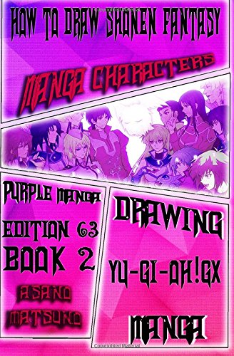 Buy How to Draw Shonen Fantasy Manga Characters : Purple Manga Edition ...