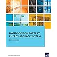 Handbook on Battery Energy Storage System : Asian Development Bank ...
