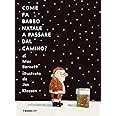 Come fa Babbo Natale a passare dal camino? Ediz. a colori : Barnett ...