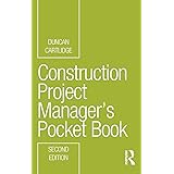 Construction Project Manager's Pocket Book (Routledge Pocket Books ...
