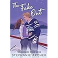 The Fake Out : Archer, Stephanie: Amazon.co.uk: Books