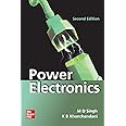 Power Electronics|2nd Edition : Singh, M, Khanchandani, K: Amazon.in: Books