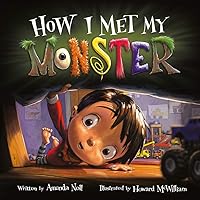How I Met My Monster (I Need My Monster) : Amanda Noll: Amazon.co.uk: Books