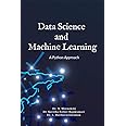Buy Data Science and Machine Learning Book Online at Low Prices in ...