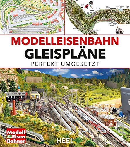 Modelleisenbahn Gleispläne: perfekt umgesetzt : Amazon.fr: Livres