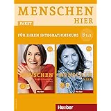 Menschen hier - Paket für Ihren Integrationskurs: Menschen hier B1/1: Deutsch als Zweitsprache ...