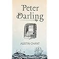 Peter Darling: Amazon.co.uk: Chant, Austin: 9781087808659: Books