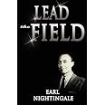 Lead the Field: Amazon.co.uk: Nightingale, Earl: 9789562915991: Books