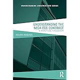 A Practical Guide to the NEC4 Engineering and Construction Contract ...
