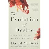 The Evolution Of Desire: Strategies of Human Mating: Amazon.co.uk: Buss ...