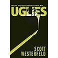 Uglies : Westerfeld, Scott: Amazon.co.uk: Books