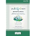 An Artful Path to Mindfulness: MBSR-Based Activities for Using ...
