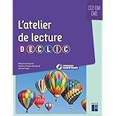 Amazon.fr - L'atelier de lecture DECLIC - Les mini-leçons CE2 - CM1 ...