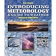Introducing Meteorology: A Guide to Weather (Introducing Earth and ...