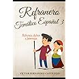 Refranero temático español 3: refranes, dichos y paremias: Refranes ...