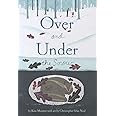Over and Under the Snow : Messner, Kate: Amazon.de: Bücher