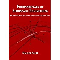 Fundamentals of Aerospace Engineering (2nd Edition): An introductory ...