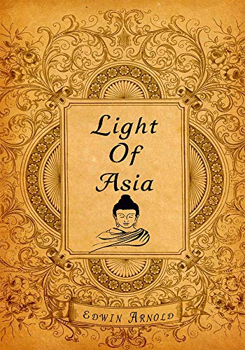Buy The Light of Asia Book Online at Low Prices in India | The Light of ...